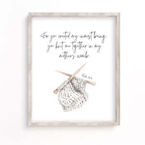 For You Created My Innermost Being, You Knit Me Together, Psalm139:13 ...