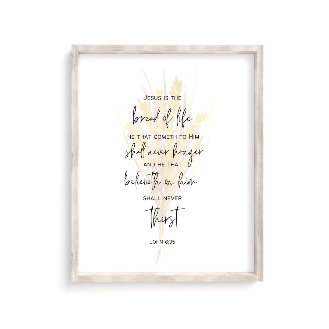 Jesus Bread of Life Scripture Art Print (PDF) - Etsy Canada