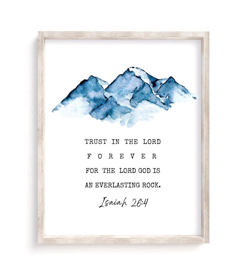 Isaiah 26:4, Trust in the Lord Forever for the Lord,nursery Bible Print ...
