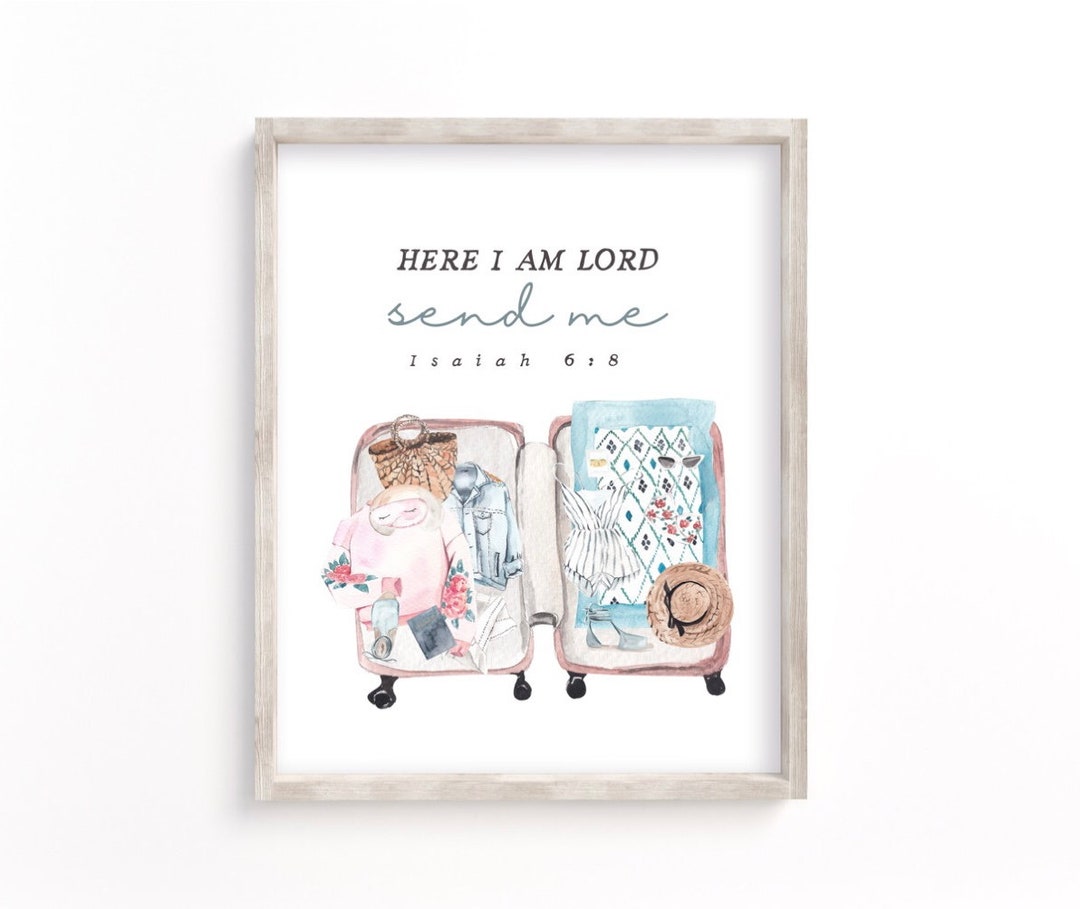 Here I Am Lord Send Me, Isaiah6:8, Travel, Salvation, Scripture Wall ...