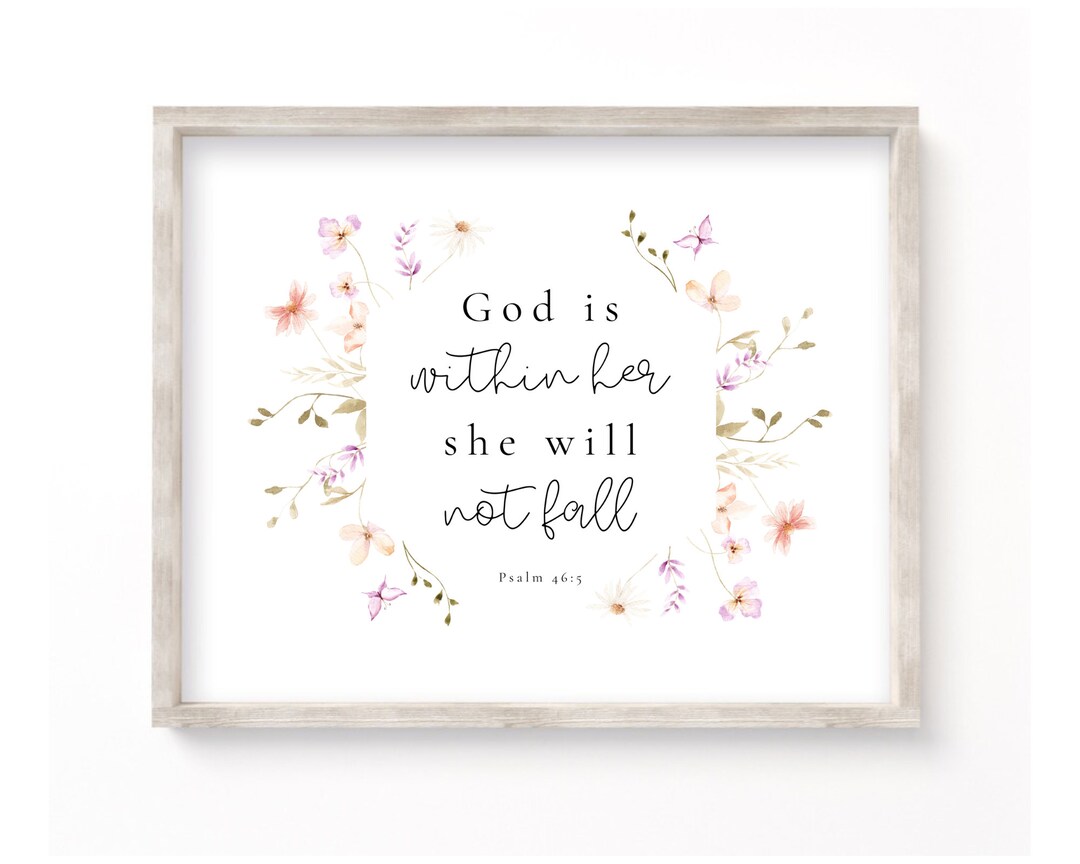 God is Within Her She Will Not Fall, Psalm46:5, Woman of God, Scripture ...
