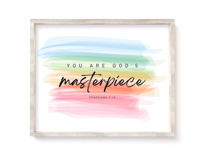 You Are Gods Masterpiece, Ephesians2:10, Nursery Biblical Printable ...