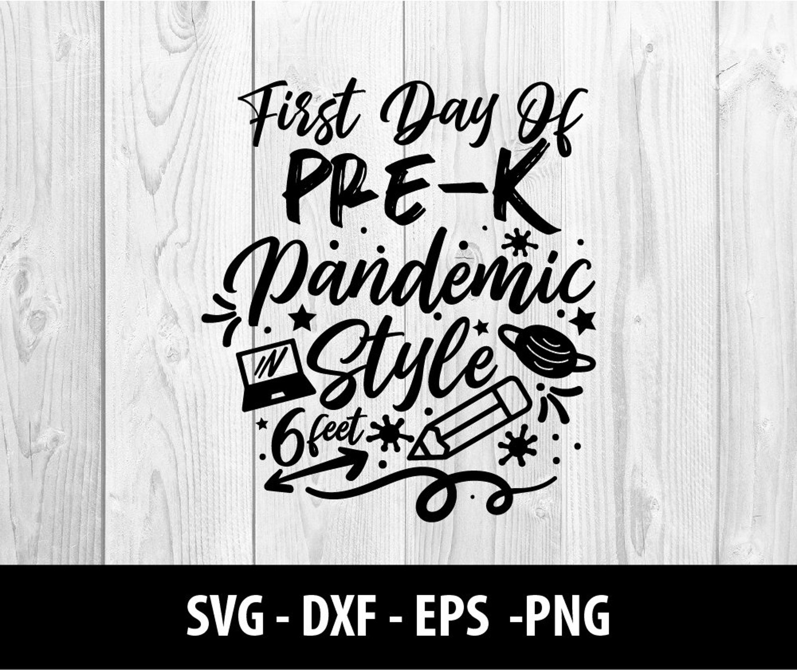 First Day of Pre-k Pandemic Style SVG File, Kindergarten Back to School ...