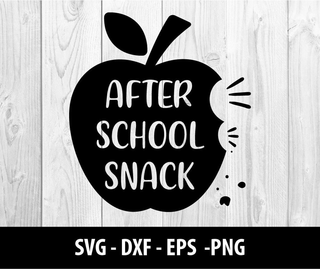 After School Snack SVG File, Apple After School Snack DXF Files, Apple ...