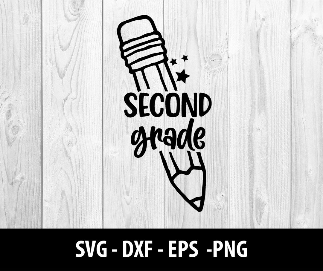Second Grade SVG File Second Grade DXF Svg Eps Png Files 2nd - Etsy