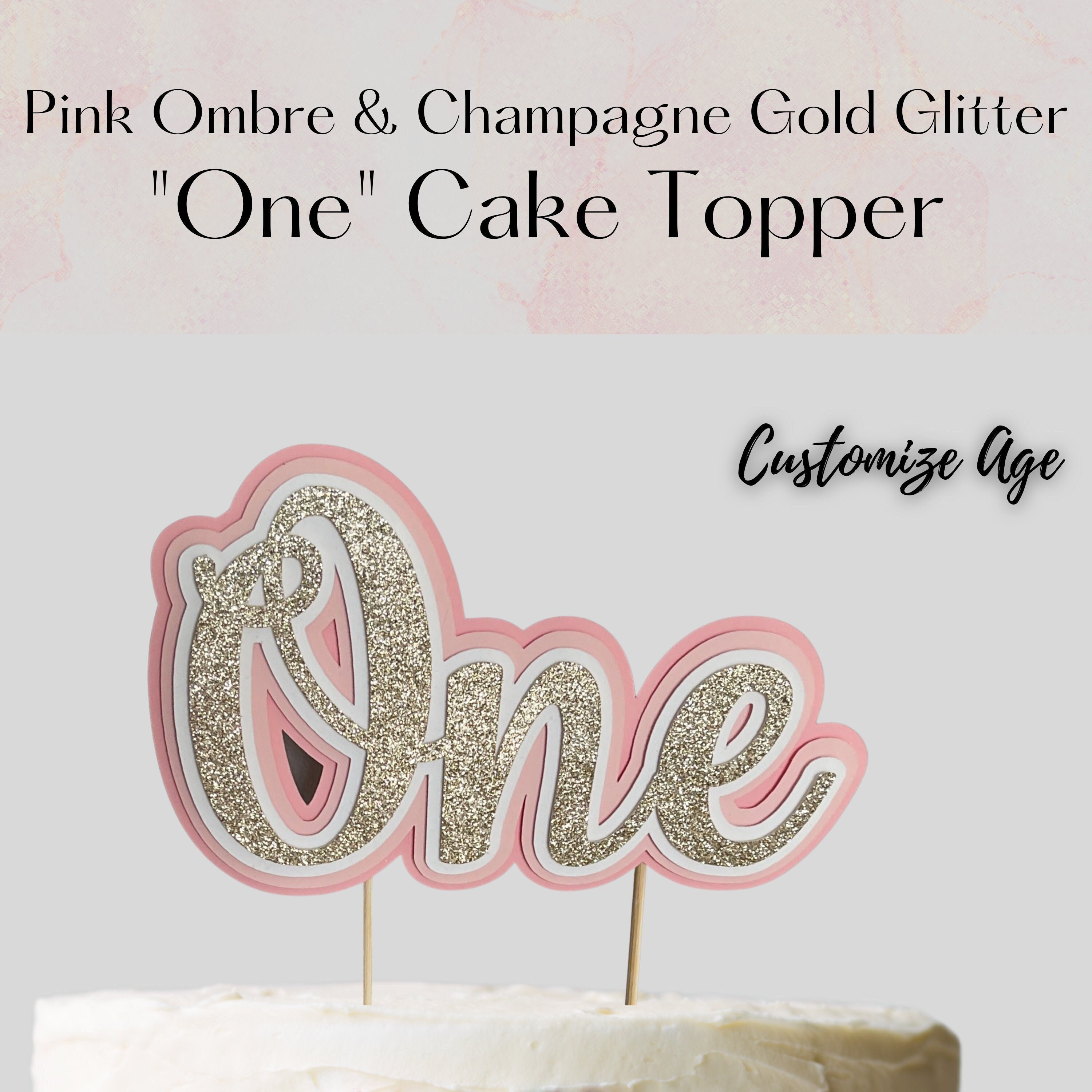 One Cake Topper, Customize Age, 3D Cake Topper, 1st Birthday, Pink ...