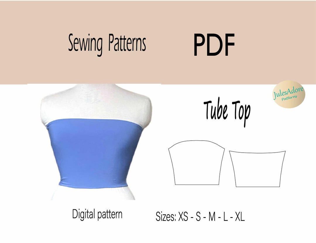 DIY Tube Top Pattern - Women Sizes XS-XL - Pdf Sewing Pattern - Print ...