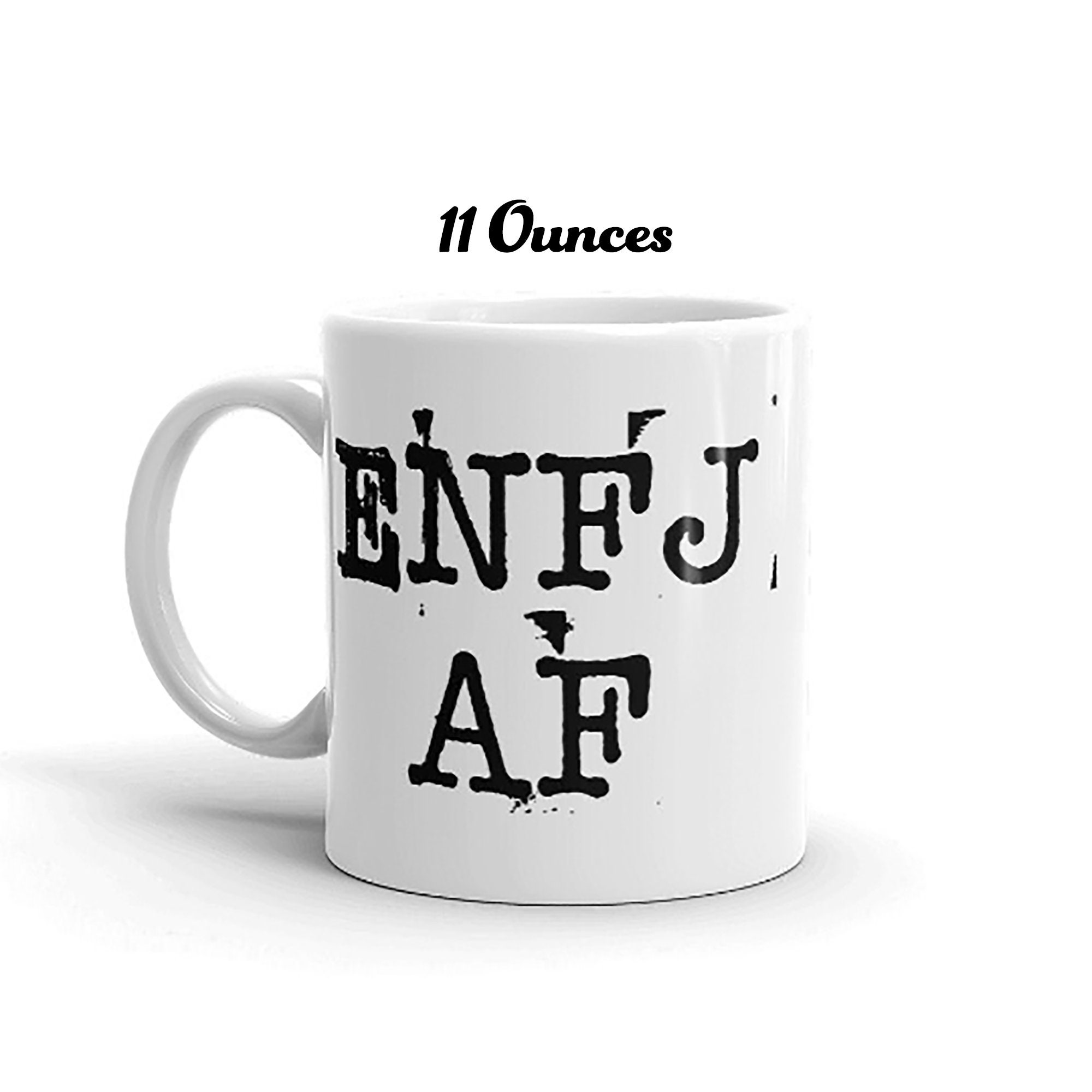 ENFJ AF Personality Type Coffee Mug for MBTI Lovers, Myers Briggs ...