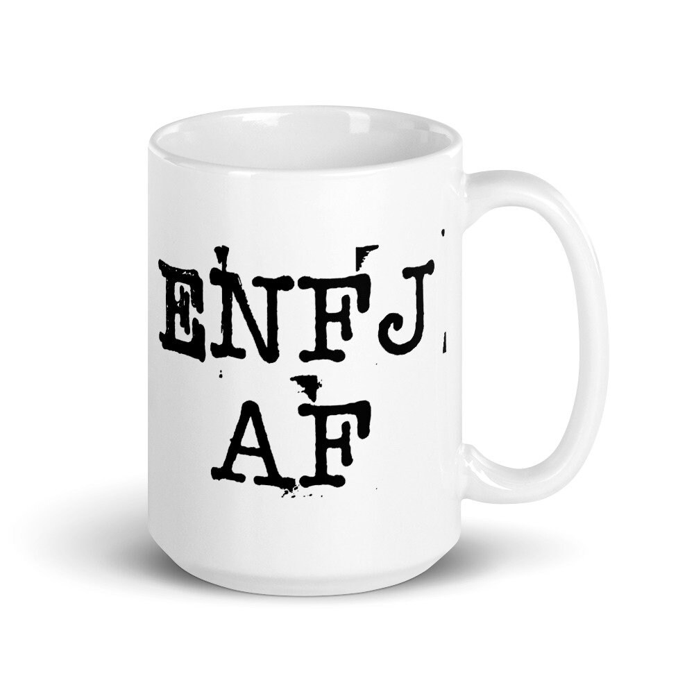 ENFJ AF Personality Type Coffee Mug for MBTI Lovers, Myers Briggs ...