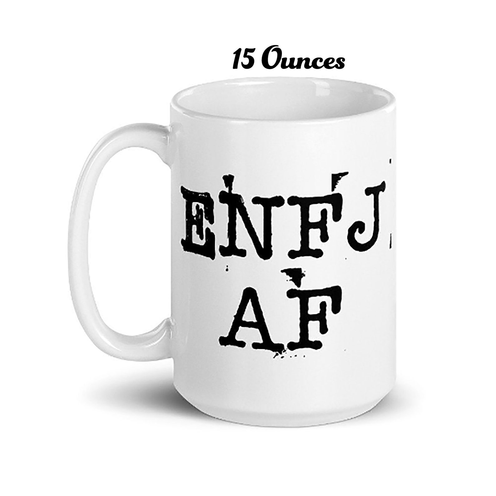 ENFJ AF Personality Type Coffee Mug for MBTI Lovers, Myers Briggs ...