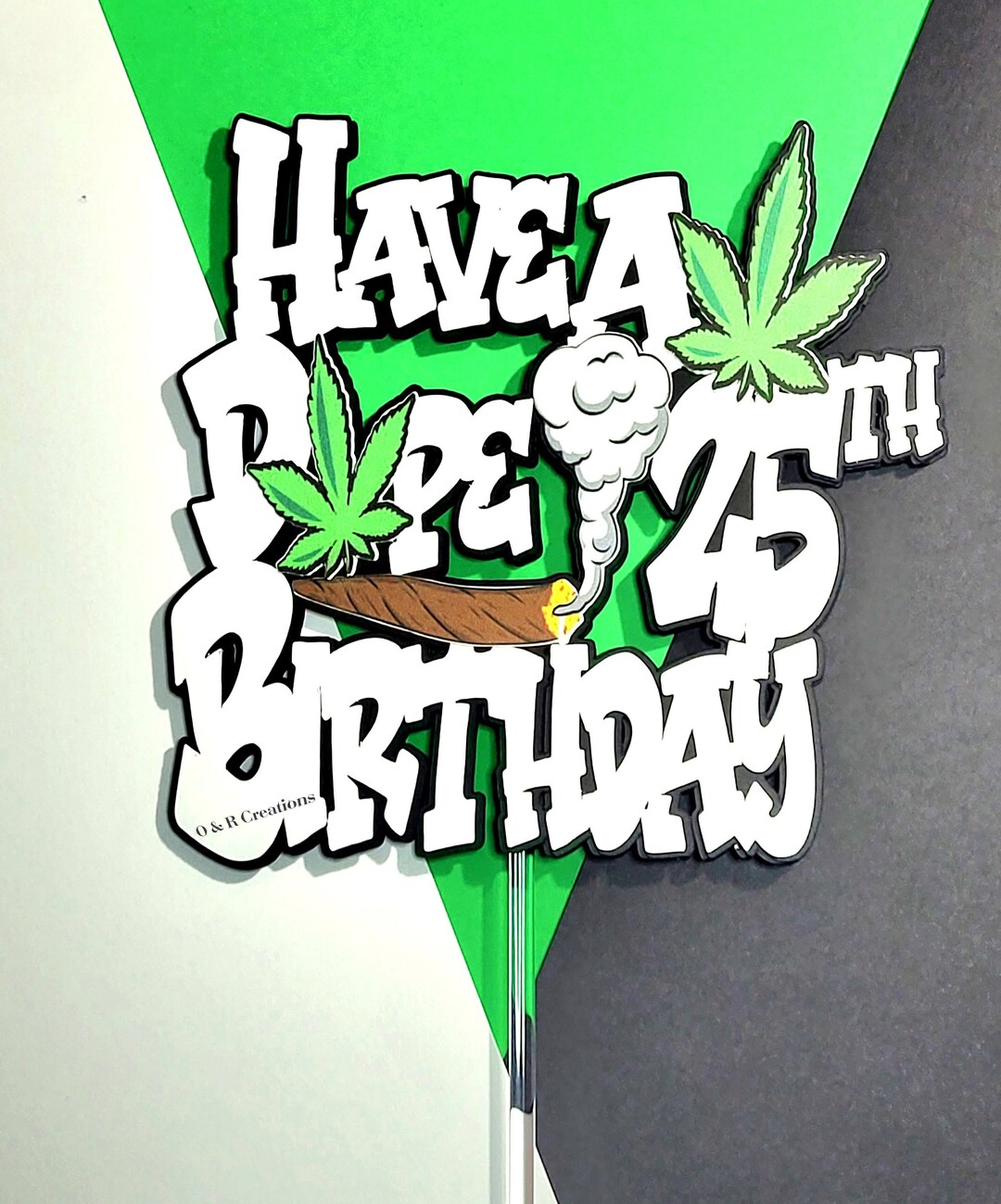 Have a Dope Birthday 420 Cake Topper Marijuana Cake Topper - Etsy