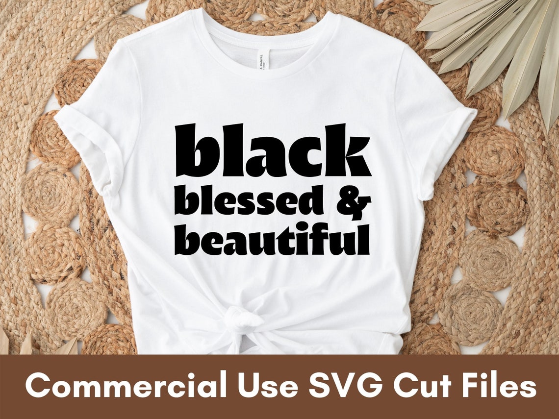 Black Blessed Beautiful SVG Afro Woman SVG Black Girl SVG - Etsy