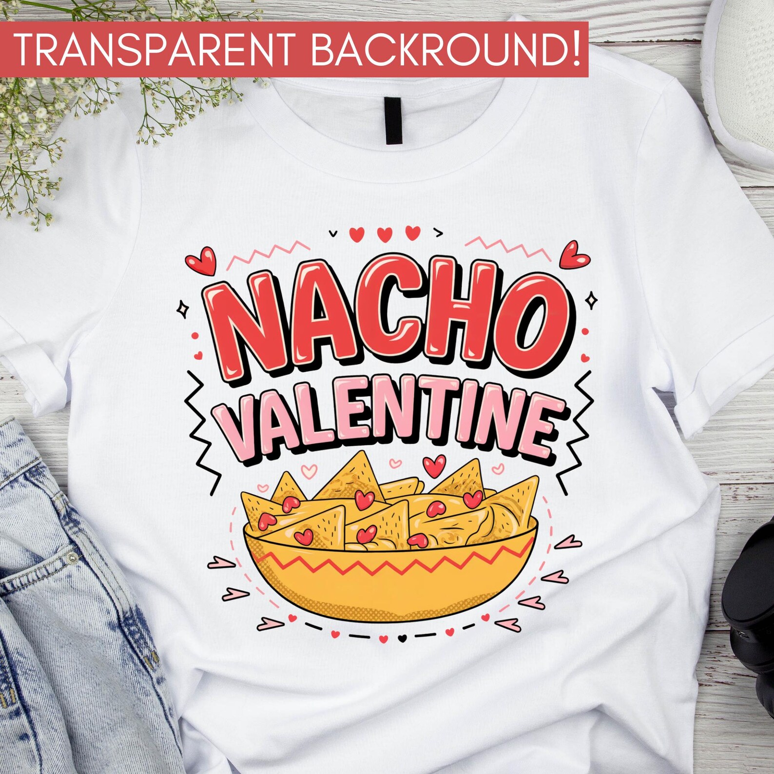 Nacho Valentine PNG, Valentine's Day Taco Lover PNG, Nacho Love PNG ...