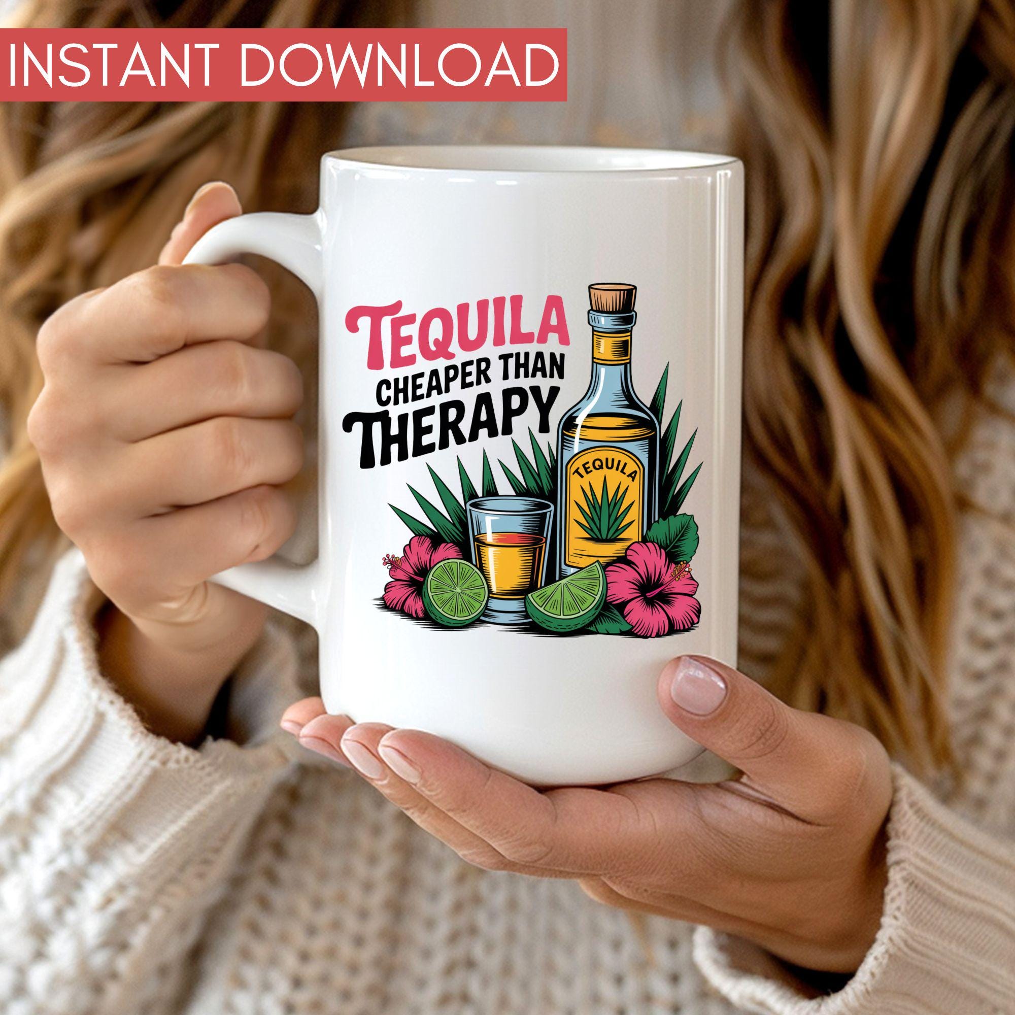 Tequila Cheaper Than Therapy PNG, Summertime PNG, Cinco De Mayo PNG ...