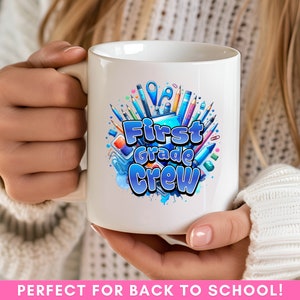 Back to School PNG Mug Design, First Grade School PNG, Teacher PNG File ...