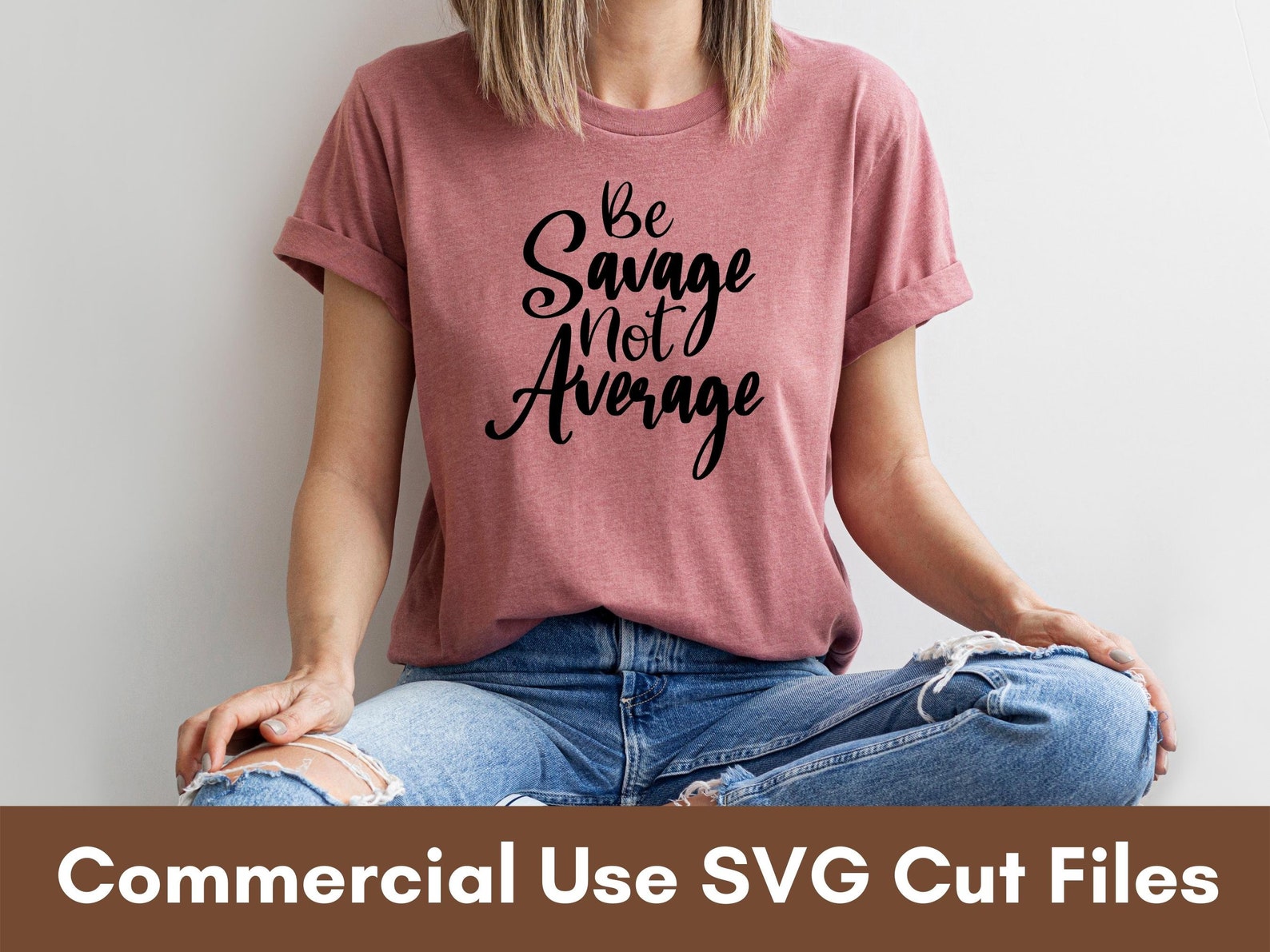 Be Savage SVG, Be Savage PNG, Savage SVG, Svg for Shirts, Svg Designs ...
