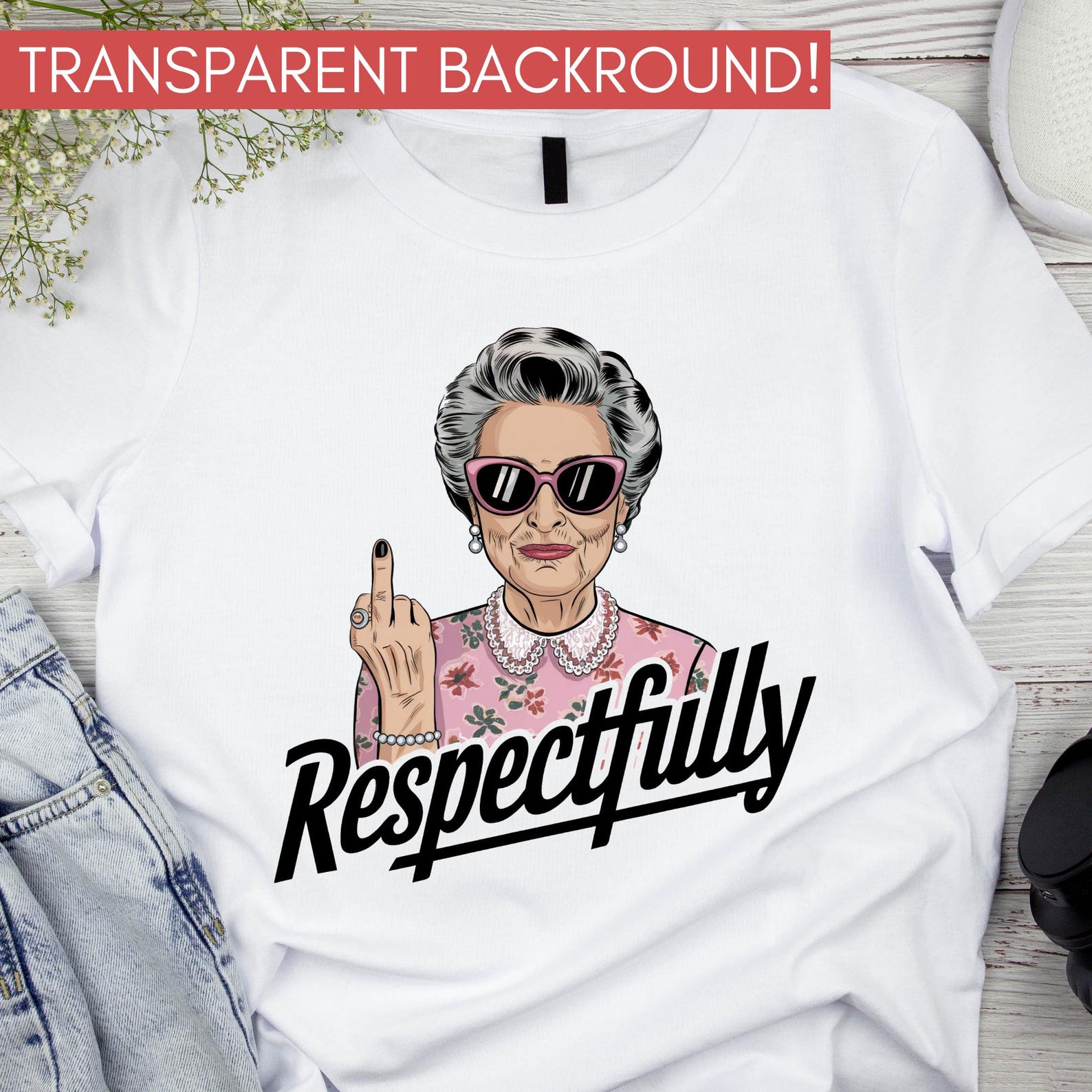 Respectfully PNG Middle Finger PNG Trendy Vintage Retro Housewife Funny ...