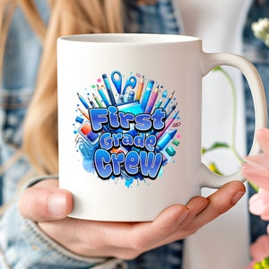 Back to School PNG Mug Design, First Grade School PNG, Teacher PNG File ...