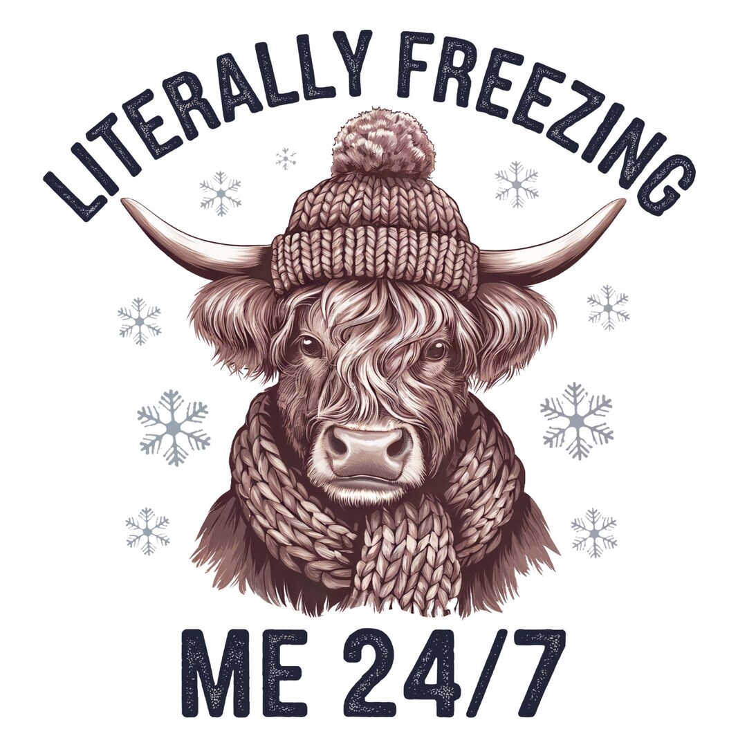 Literally Freezing PNG, Winter Highland Cow PNG, Freezin Season PNG ...