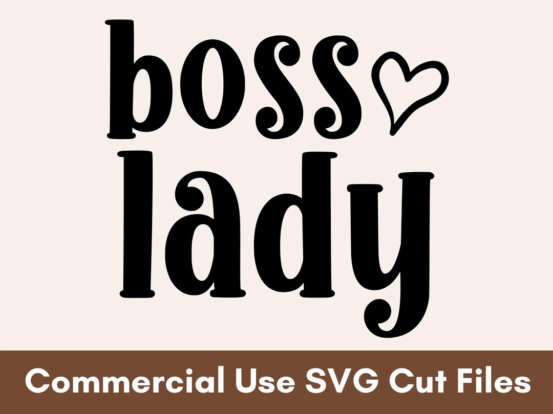 Boss Lady SVG for Shirts, Boss Lady SVG Files for Cricut, Boss Lady SVG ...