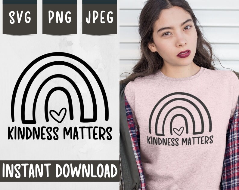 Kindness Matters SVG Choose Kindness Svg Choose Kind Svg Be | Etsy