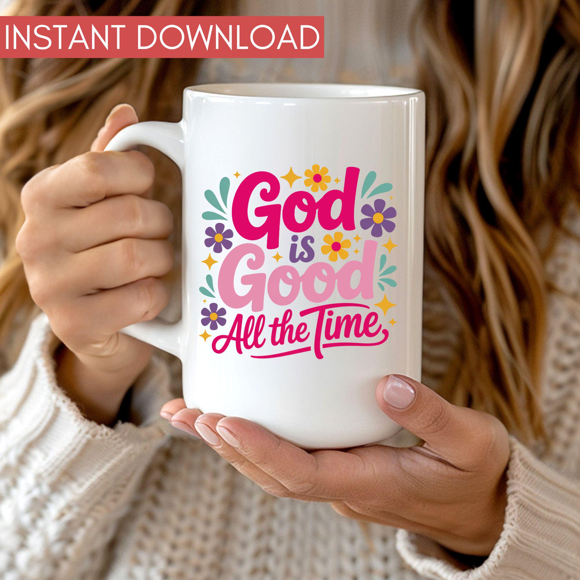 God is Good All the Time PNG, Preppy Christian Women Design, Bible ...