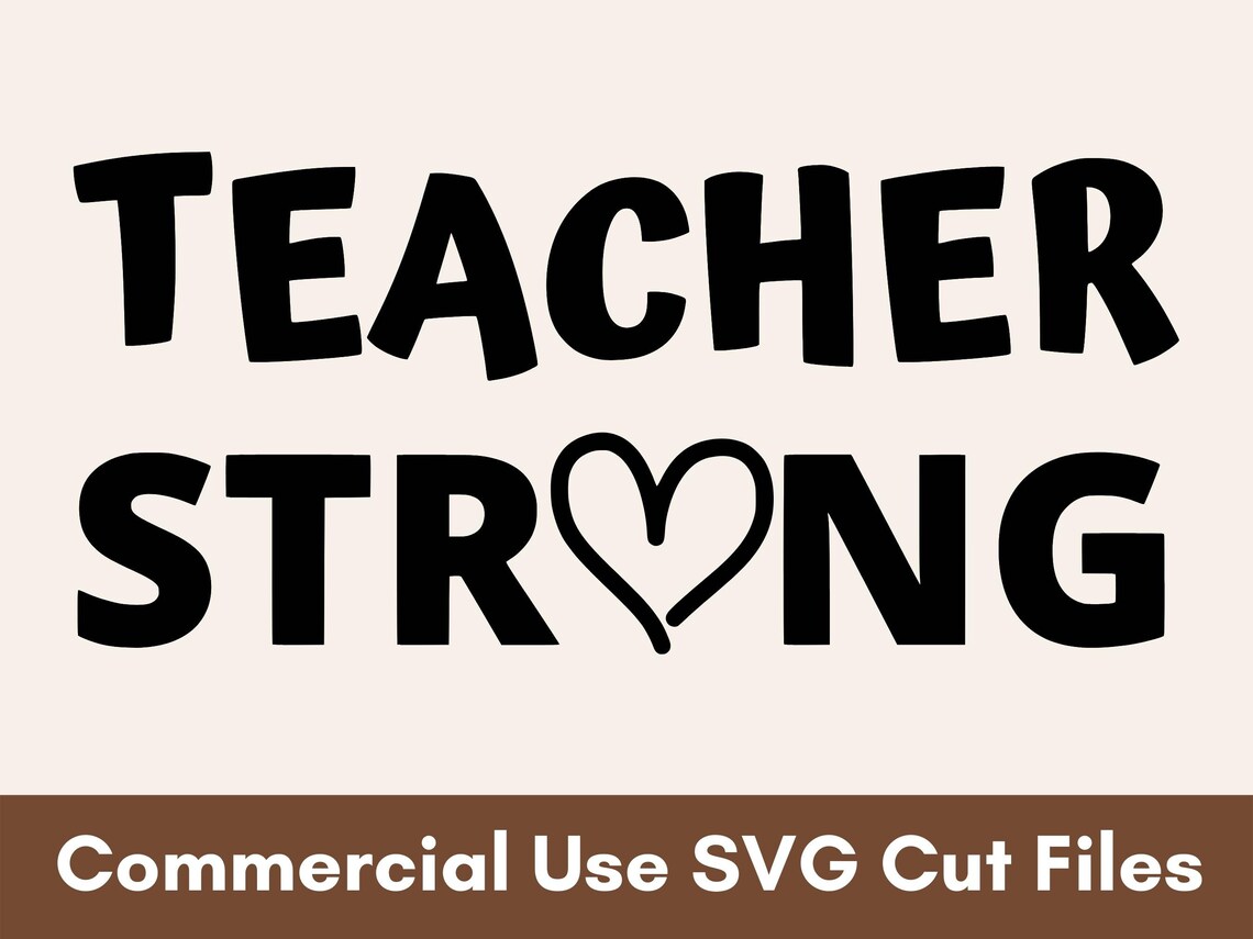 Teacher Strong SVG Teacher SVG Teacher Shirt SVG Teacher - Etsy