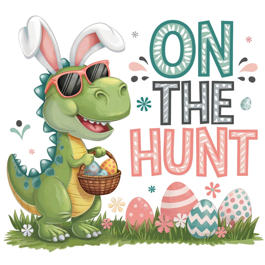 On the Hunt Png, Easter Saurus Rex Png, T-rex Dinosaur Png, Kids Easter ...