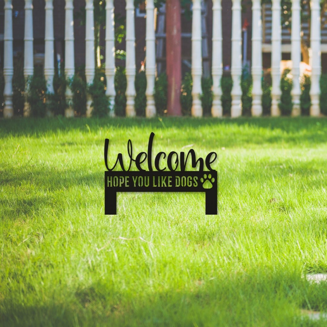 Welcome Lawn Stake, Metal Lawn Sign, Outdoor Welcome Sign, Funny Dog ...