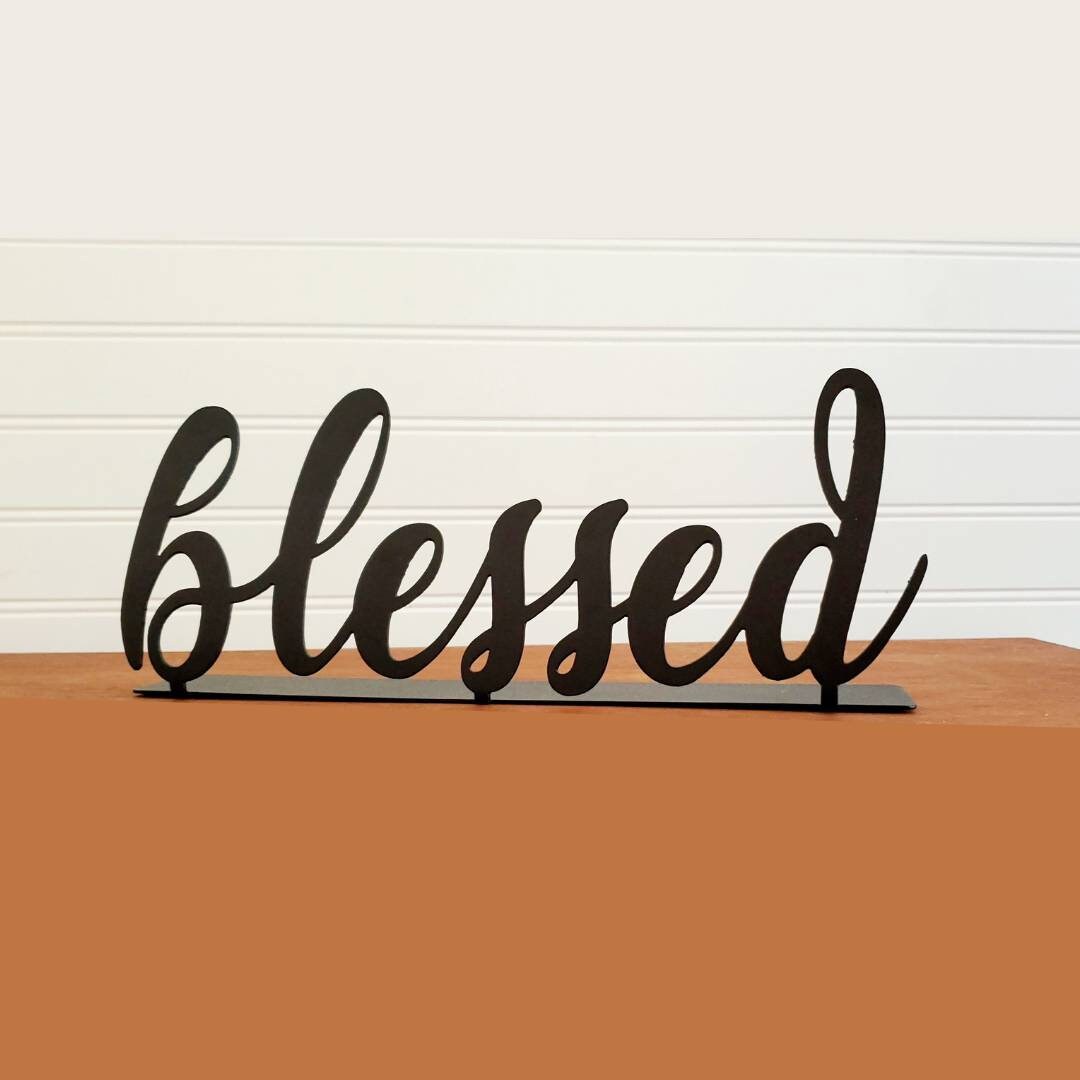 Blessed Metal Decor Blessed Metal Table Decor Blessed Sign - Etsy