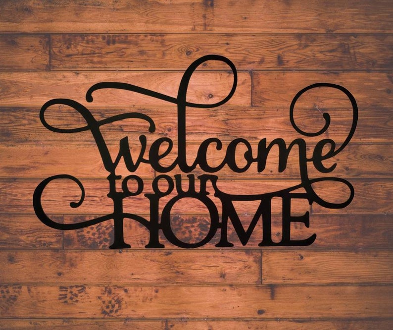 Welcome to Our Home Sign Welcome Metal Sign Entry Way Decor - Etsy