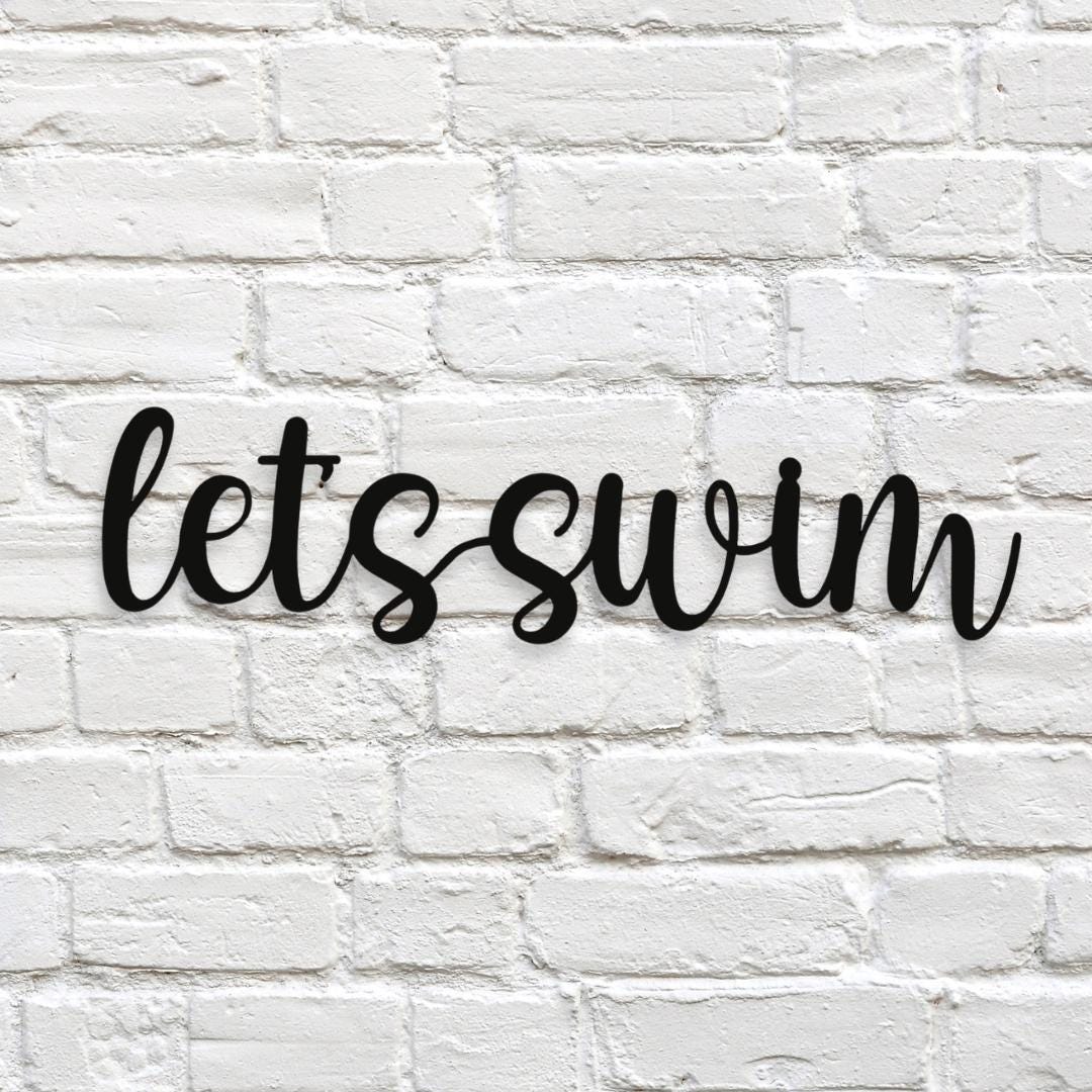 Swim Sign, Pool Metal Sign, Summer Outdoor Wall Art, Porch Wall Sign ...