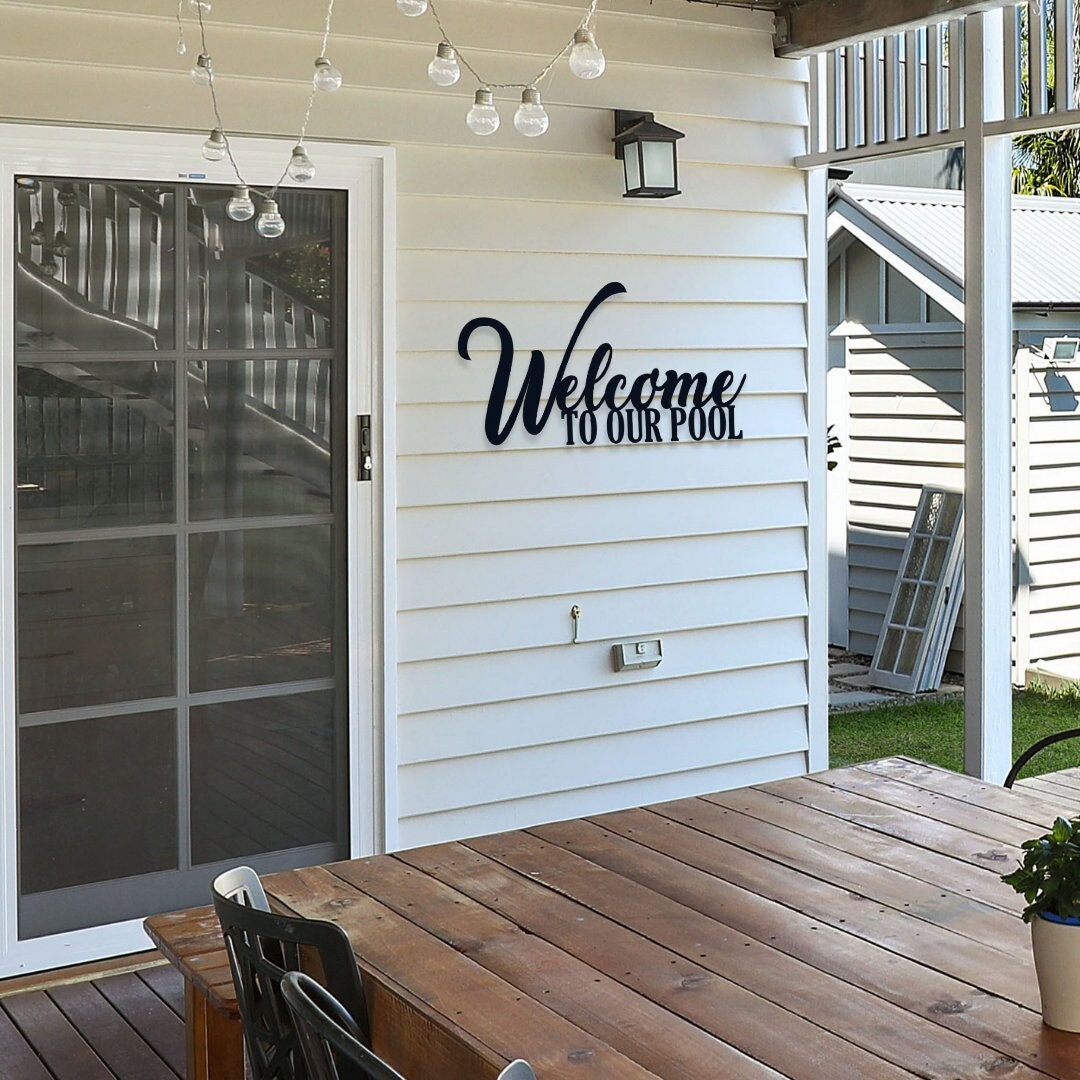 Welcome to Our Pool Sign, Metal Pool Signs, Outdoor Metal Sign, Welcome ...