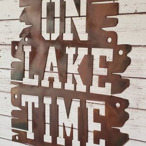 Lake Sign, Metal Lake Decor, on Lake Time, Lake House Decor, Porch Sign ...