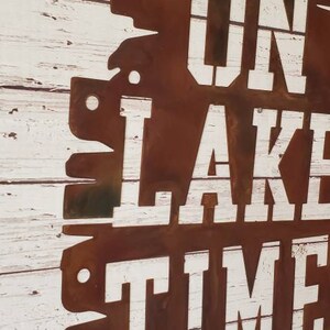 Lake Sign, Metal Lake Decor, on Lake Time, Lake House Decor, Porch Sign ...