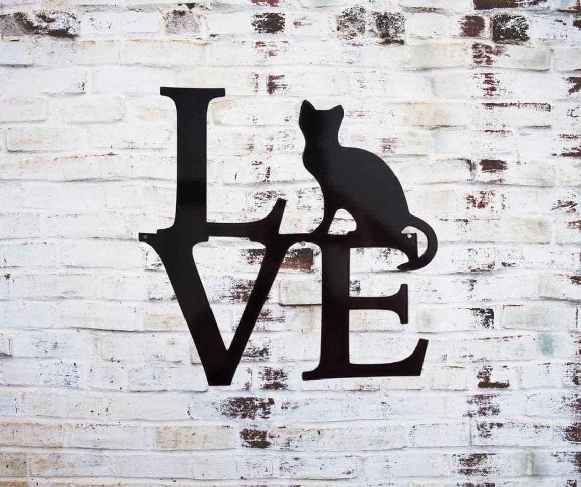 Metal Cat Sign Love Cat Wall Art Cat Decor Pet Sign Cat - Etsy