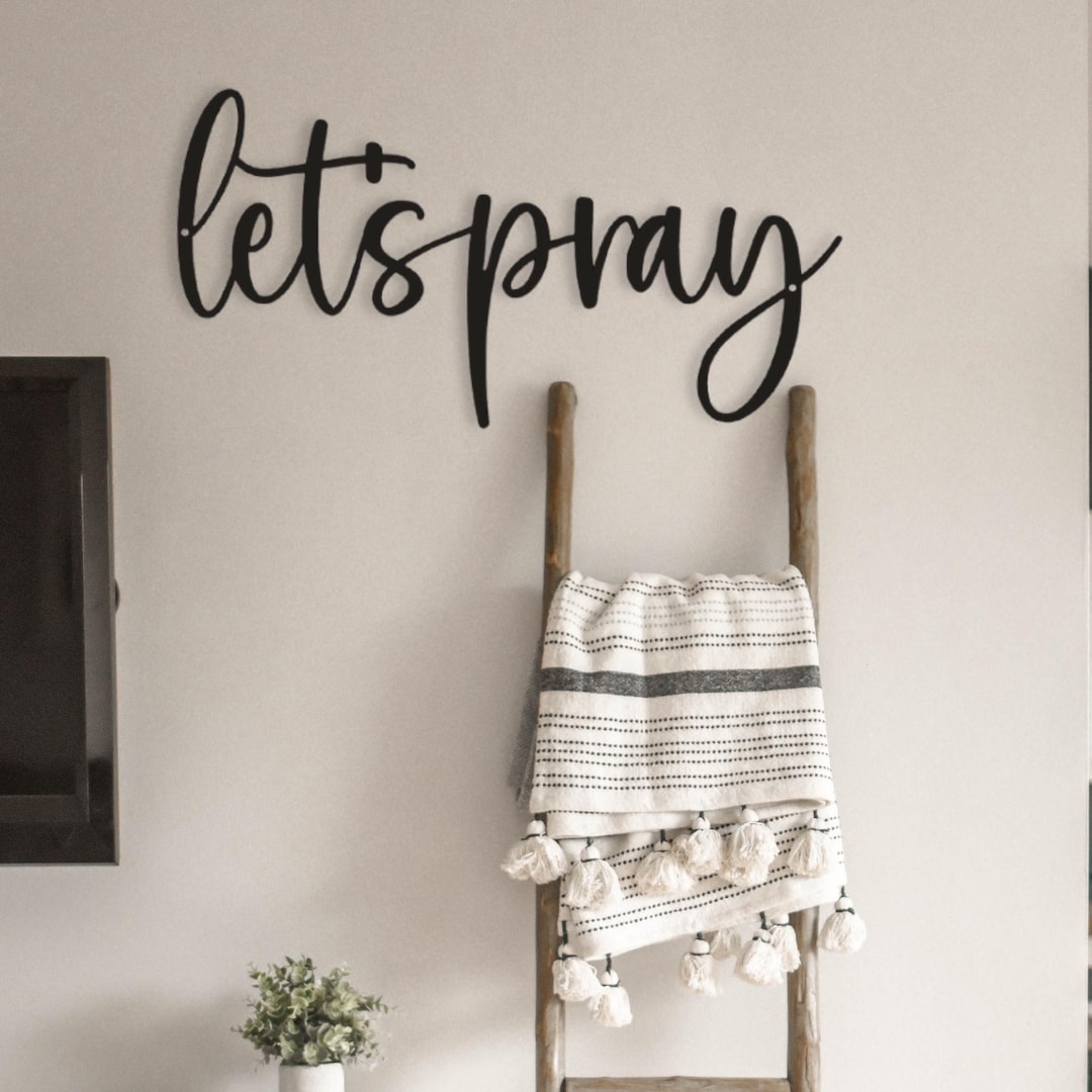 Let's Pray Metal Sign, Prayer Sign, Christian Gift, Christian Wall Art ...