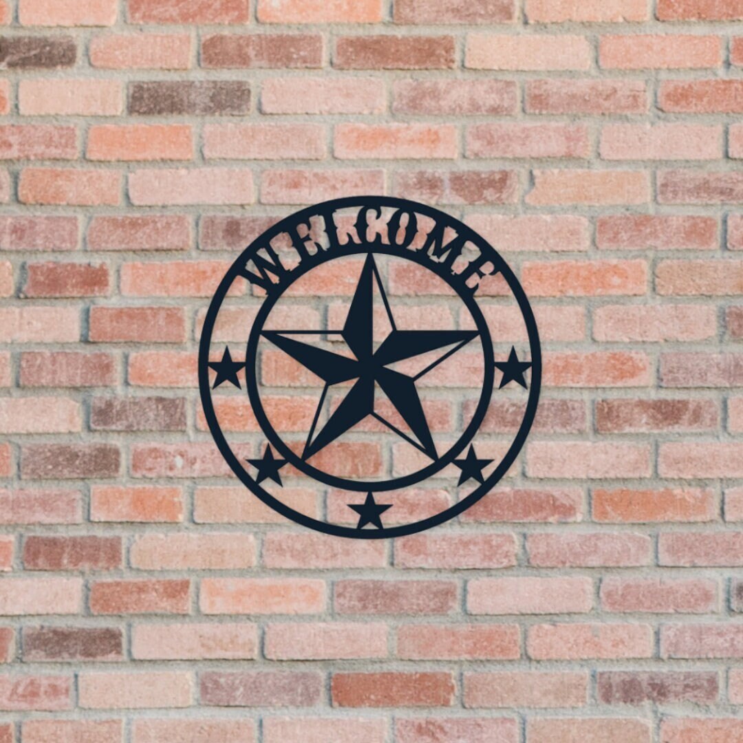 Welcome Metal Sign, Lone Star Metal Sign, Western Decor, Welcome Star ...