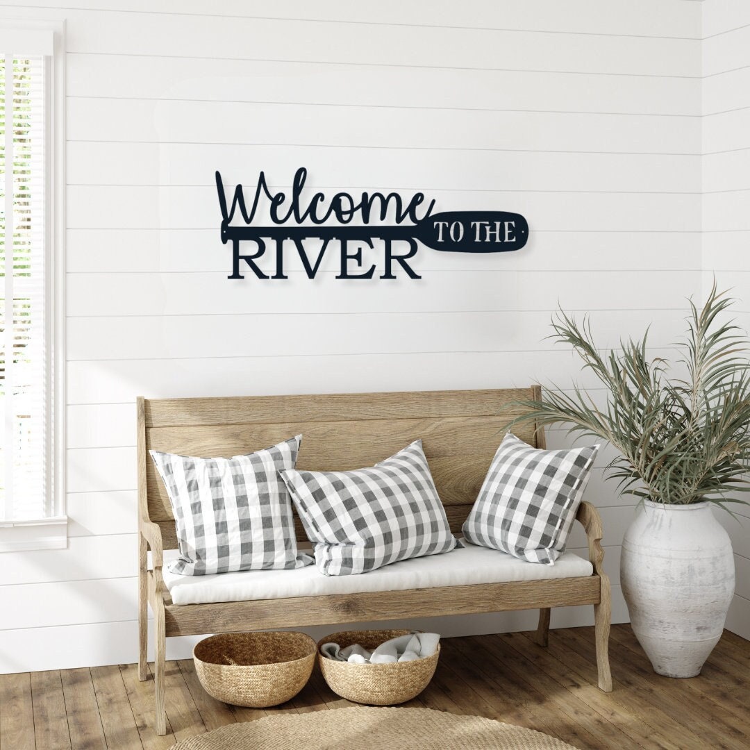Welcome to the River Metal Sign, River House Decor, River Sign, Metal ...