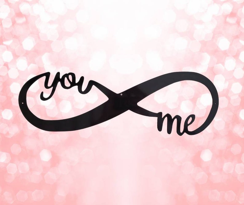 You and Me Infinity Metal Sign You and Me Infinity Sign - Etsy