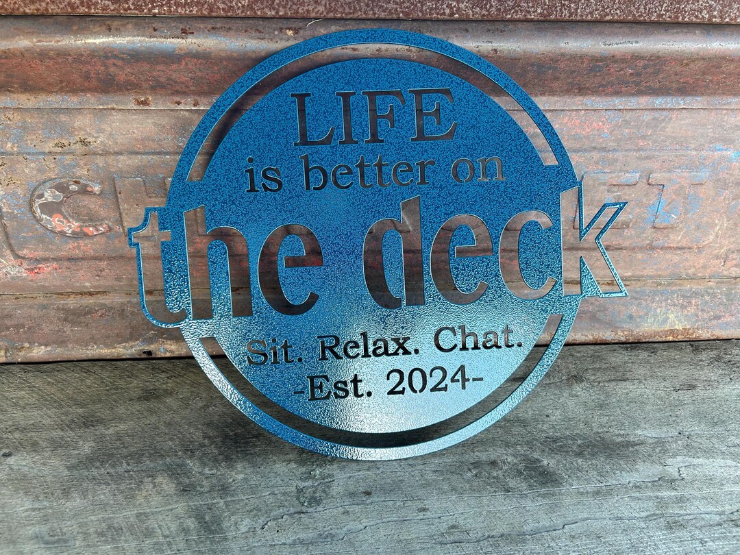 Personalized Deck Sign, Custom Metal Sign, EST Date Patio Sign, Custom ...