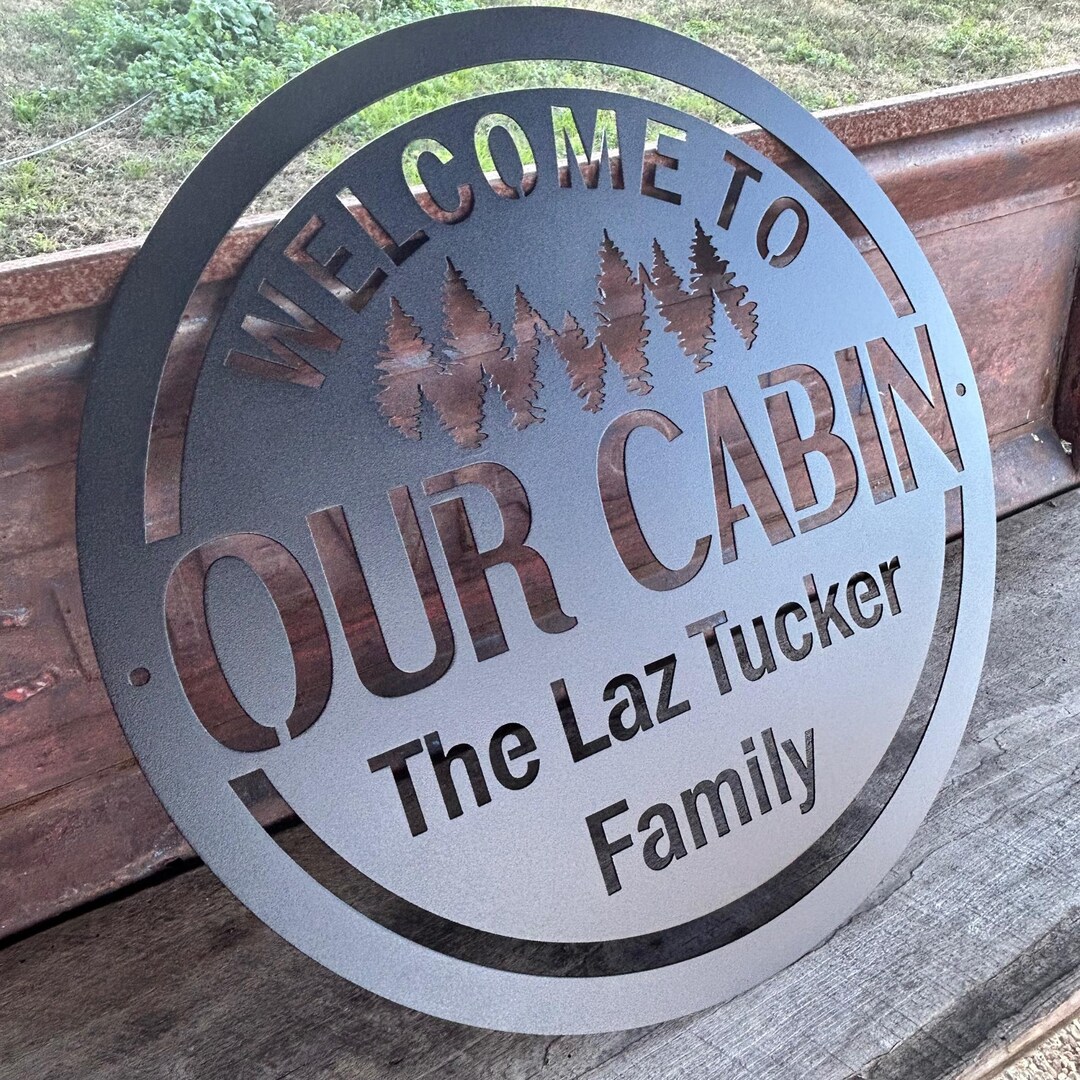 Welcome to the Cabin Metal Sign Personalized Cabin Wall Art Custom Lake ...
