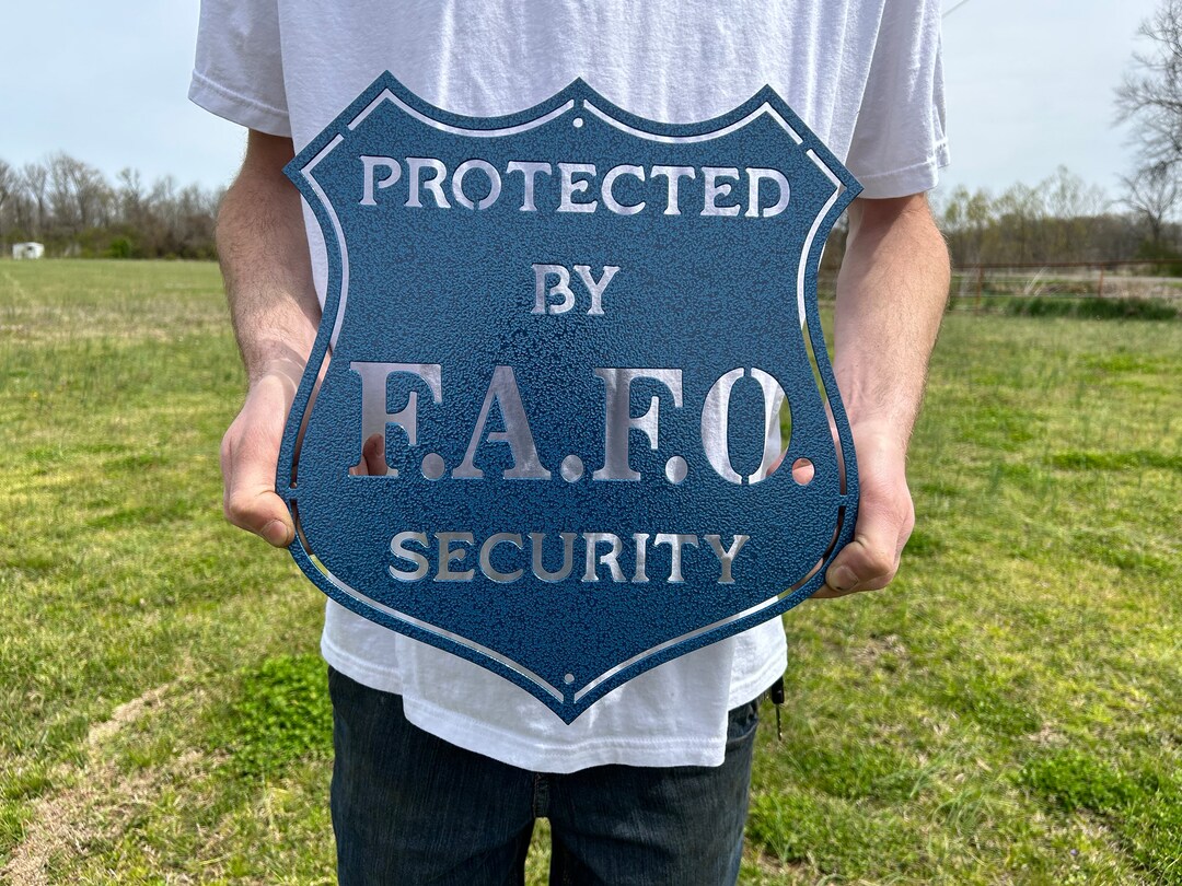 FAFO Sign, Metal Home Security Sign, Security Sign, Metal Signs for ...