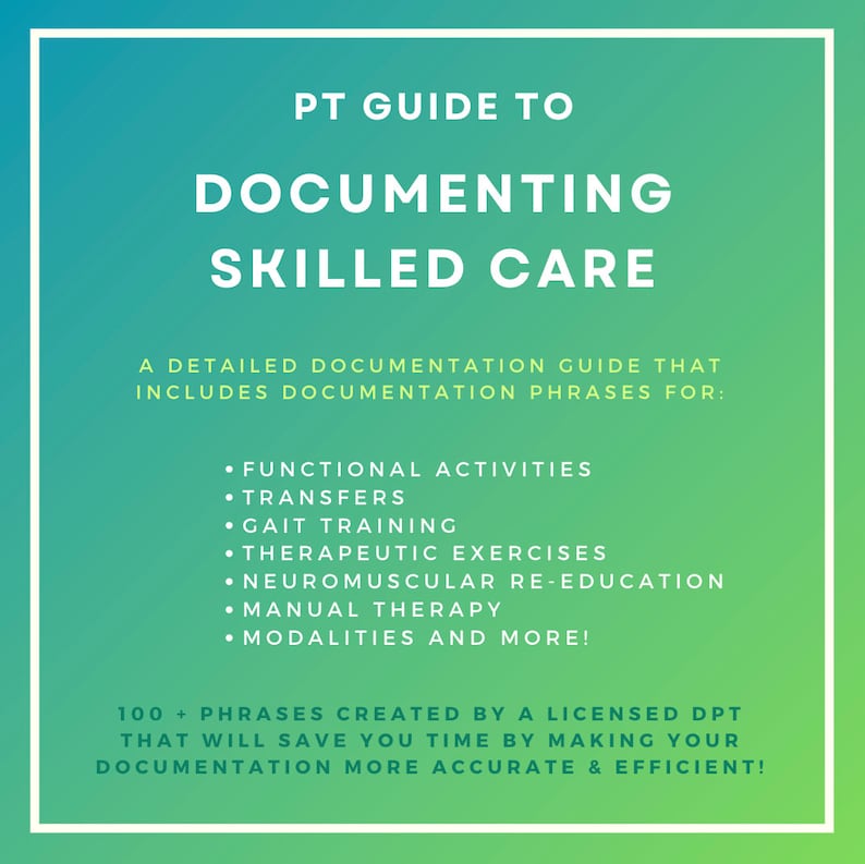 Documenting Skilled Care: A Physical Therapist's Guide - Etsy Documenting Skilled Care: A Physical Therapist's Guide - Etsy
