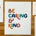 8 X 10 Print, "be Caring & Kind" Inspirational Poster, Typography Print ...