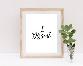 Ruth Bader Ginsburg RBG I Dissent Poster - Etsy