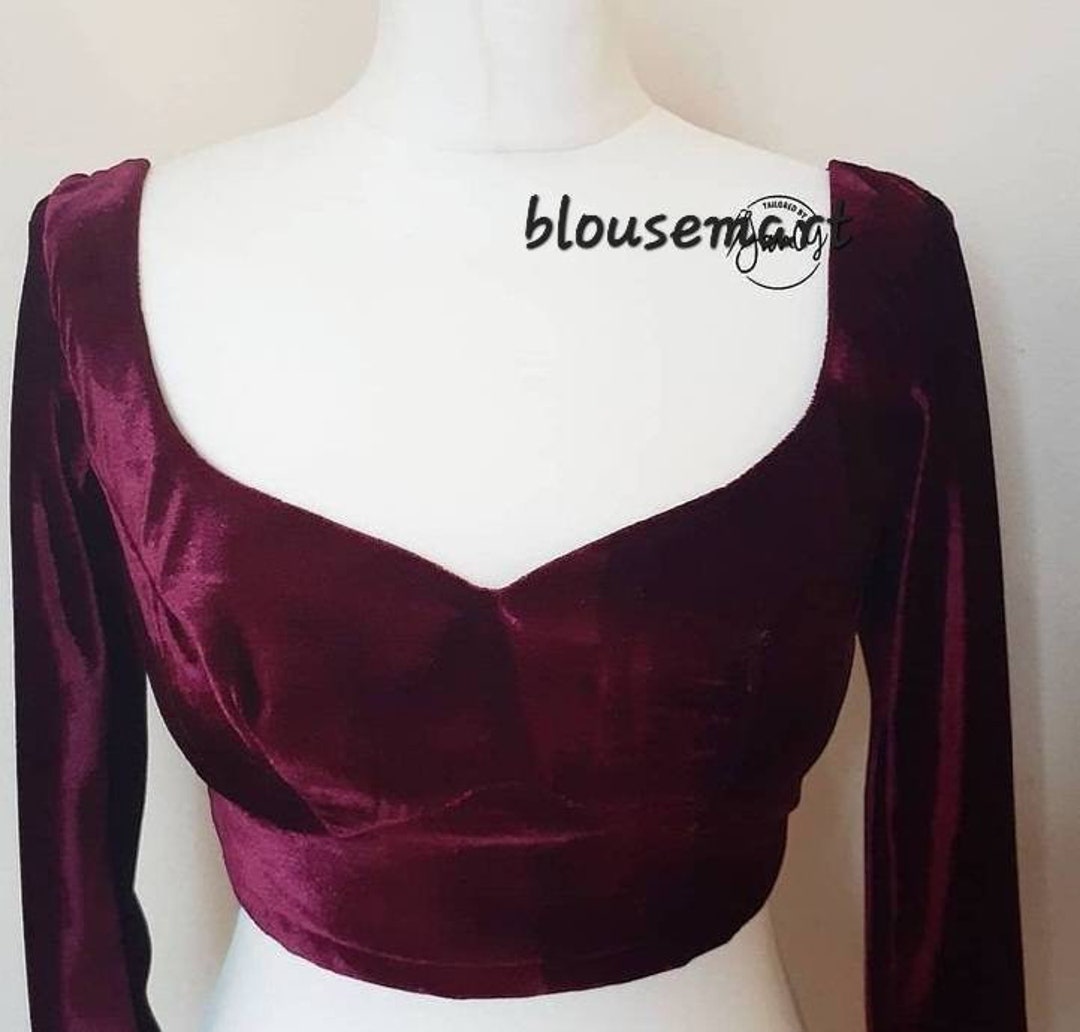 Maroon Velvet Sweetheart Neck Blouse, Full Sleeves Blouse, Indian ...