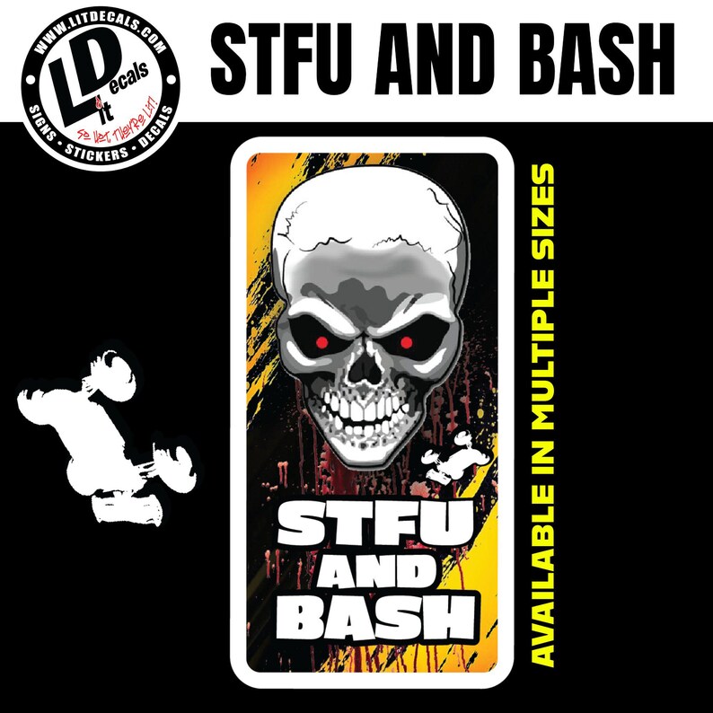 STFU and BASH Sticker - Etsy