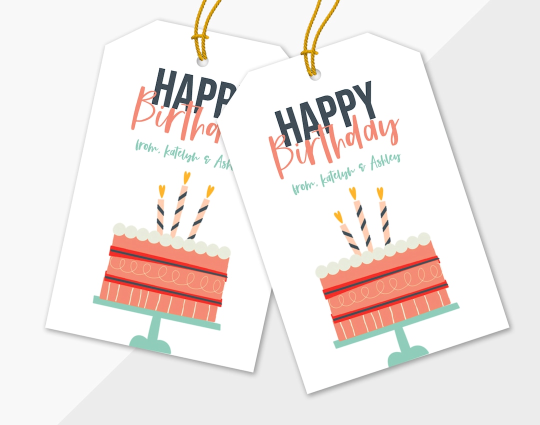 Happy Birthday Cake Printable Editable Tags, Cute Modern Birthday Cake ...