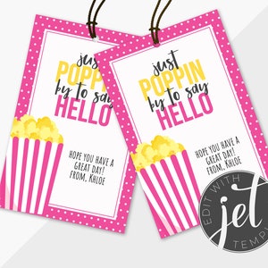 Just Poppin in to Say Hi, Popcorn Editable Cute Tags, Modern Simplistic ...